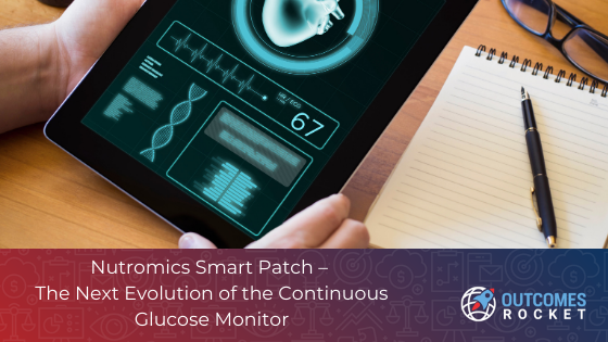 Nutromics Smart Patch – The Next Evolution of the Continuous Glucose ...